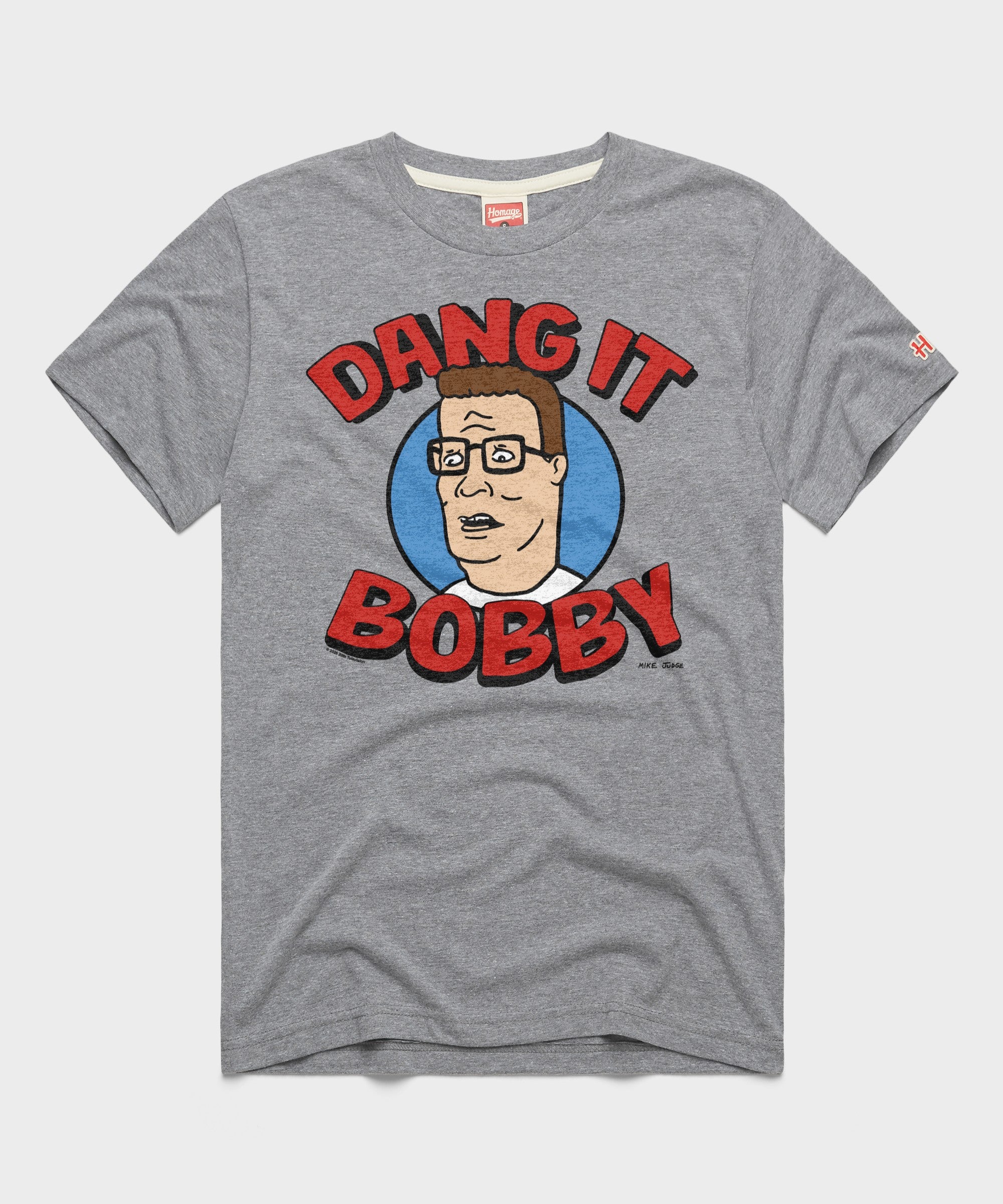 King Of The Hill Dang It Bobby | Retro TV Show T-Shirt – HOMAGE