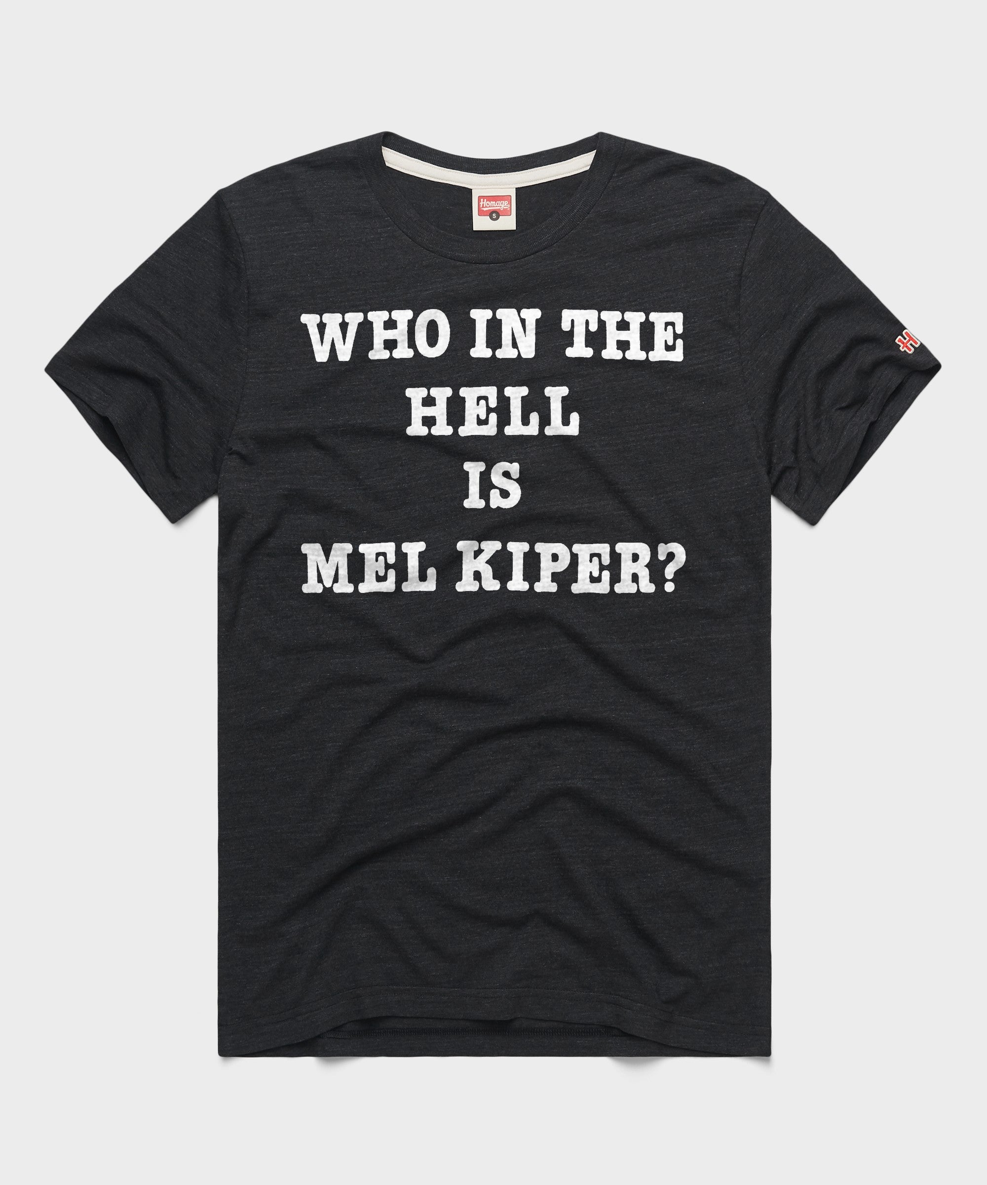 Who In The Hell Is Mel Kiper | Retro NFL Draft T-Shirt – HOMAGE