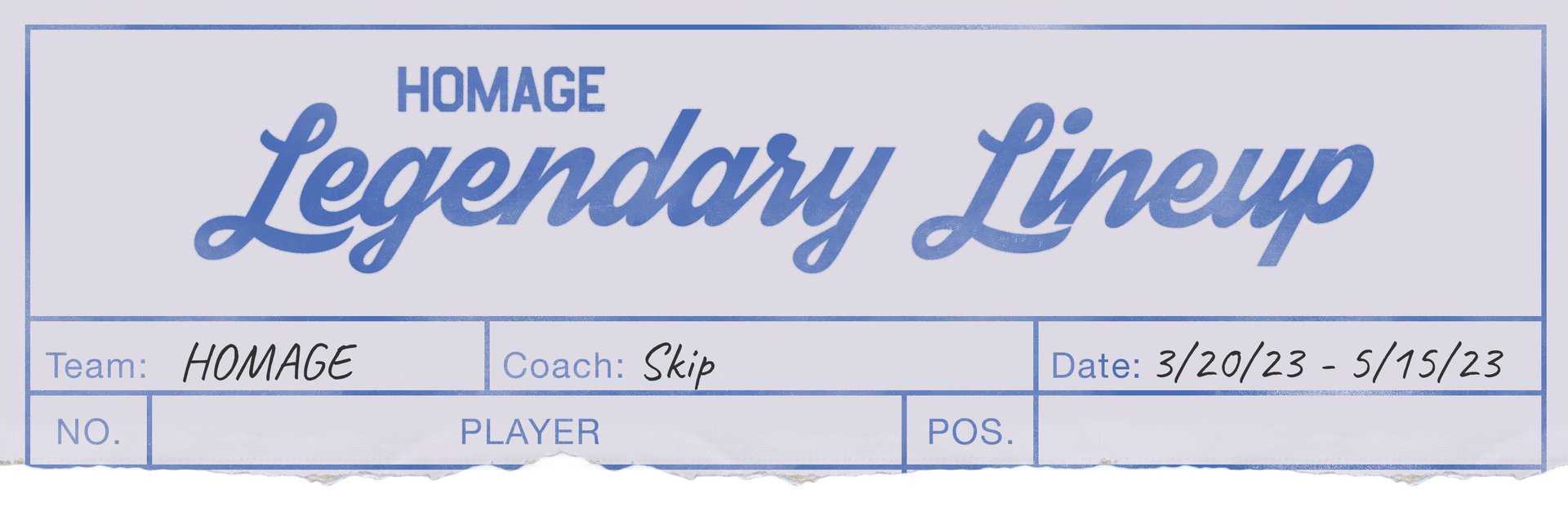 Legendary Lineup – HOMAGE